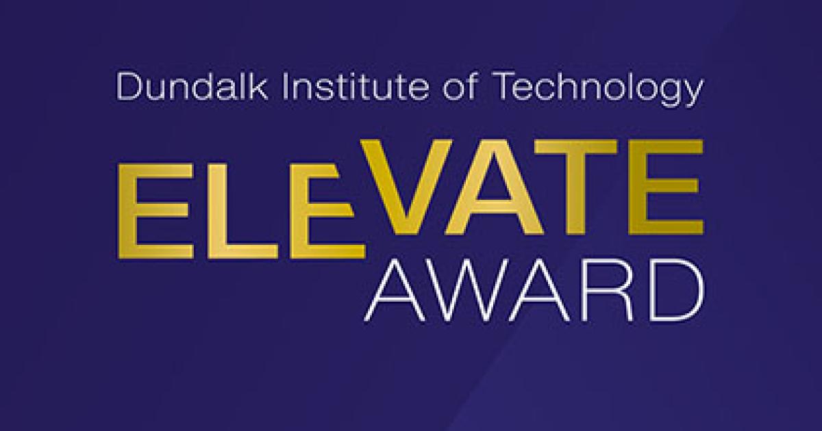 DkIT Launch 2021 Elevate Awards | DkIT